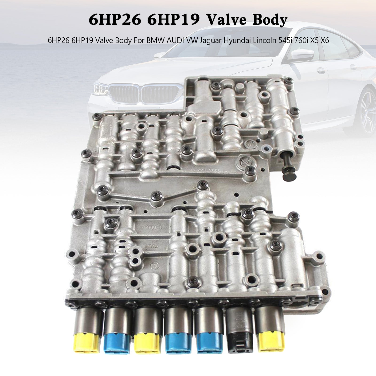 6HP26 6HP19 Valve Body For BMW AUDI VW Jaguar Hyundai Lincoln 545i 760